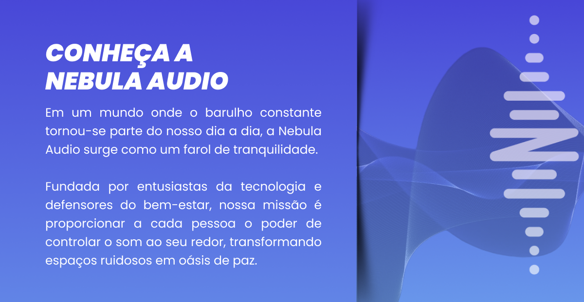 Conheça a Nebula Audio